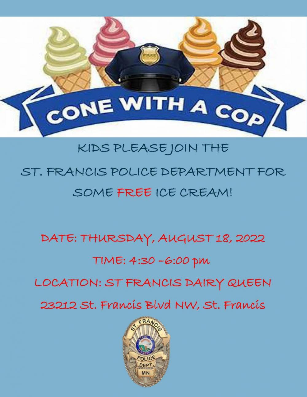 Cone With A Cop | St. Francis Minnesota