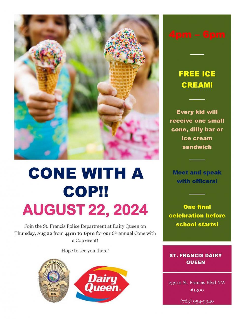 Cone With A Cop | St. Francis Minnesota